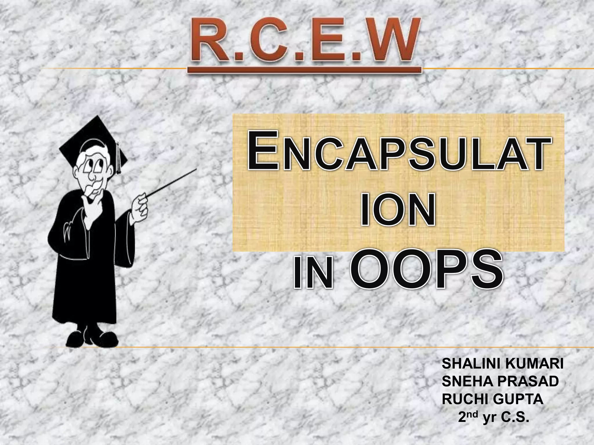 encapsulation | PPTX