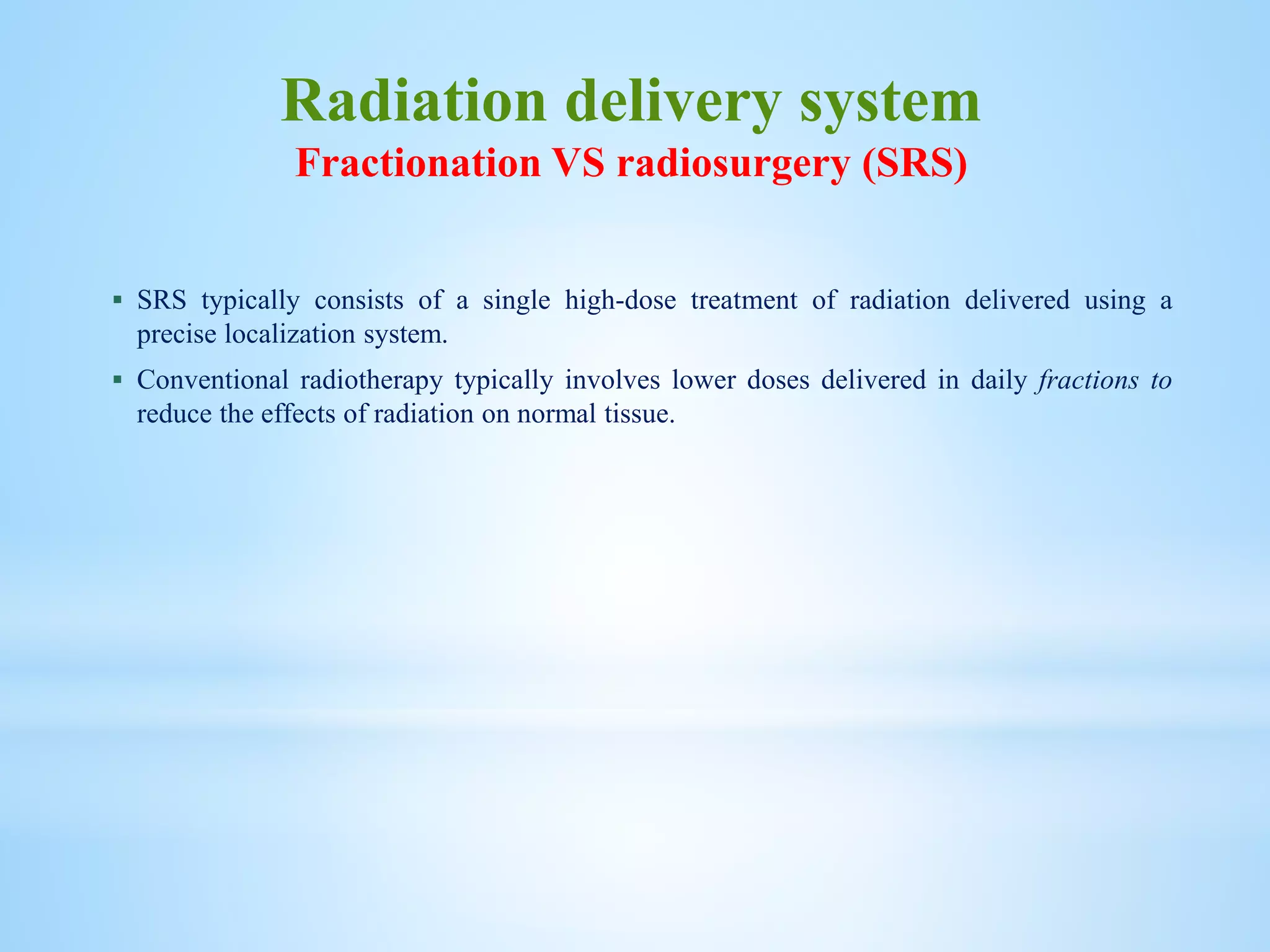 Stereotactic Radiosurgery (SRS) | PPTX | Brain and Nervous System Disorders | Diseases and ...