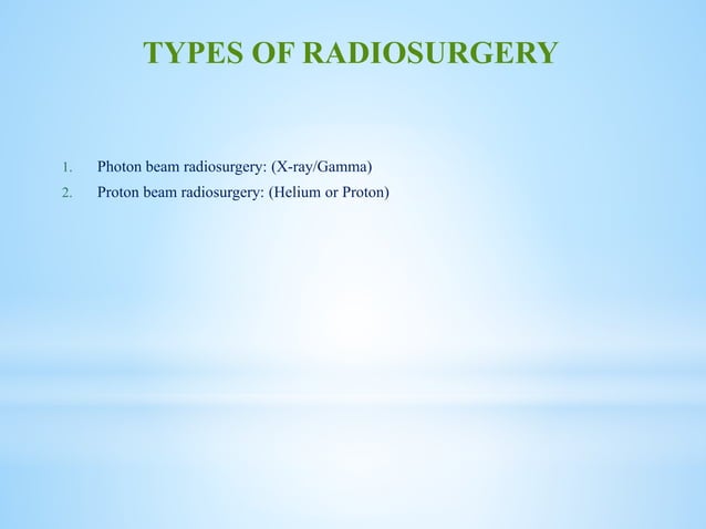 Stereotactic Radiosurgery (SRS) | PPTX | Brain and Nervous System Disorders | Diseases and ...