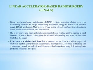 Stereotactic Radiosurgery (SRS) | PPTX | Brain and Nervous System Disorders | Diseases and ...