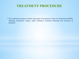 Stereotactic Radiosurgery (SRS) | PPTX