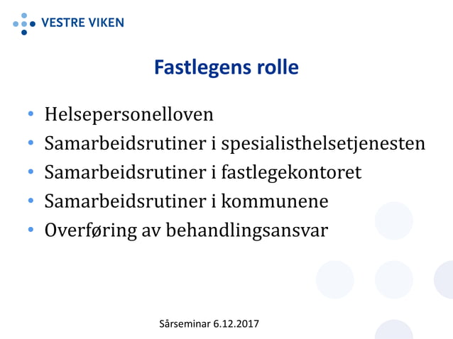 Fastlegens rolle | PPT