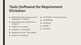 Requirements Elicitation: A Survey of Techniques, Approaches, and Tools ...