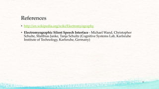 Silent speech recognition | PPTX