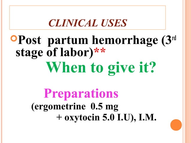 Drugs for Uterine muscle Contractality | PPT