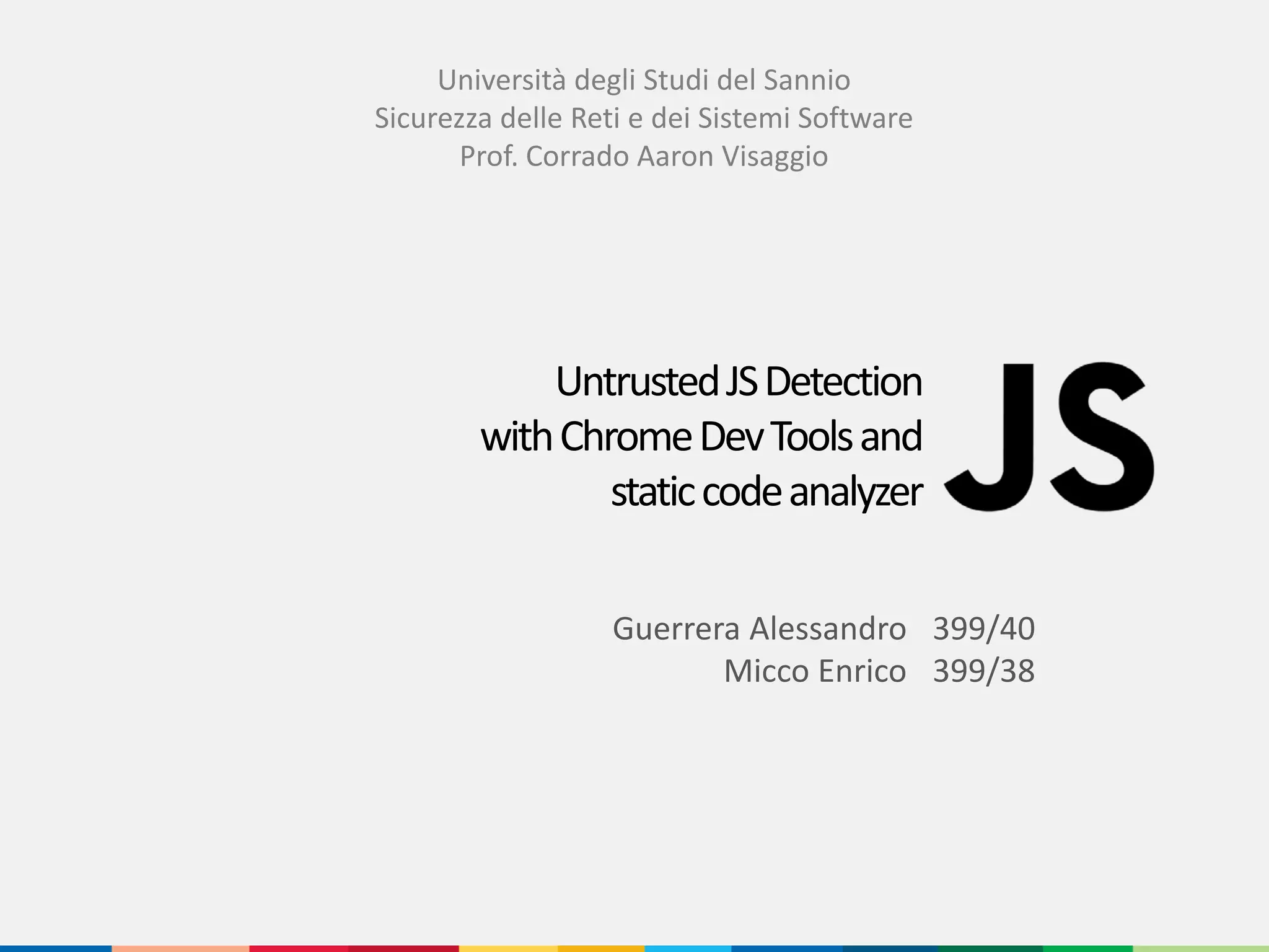 Untrusted Js Detection With Chrome Dev Tools And Static Code Analysis Ppt