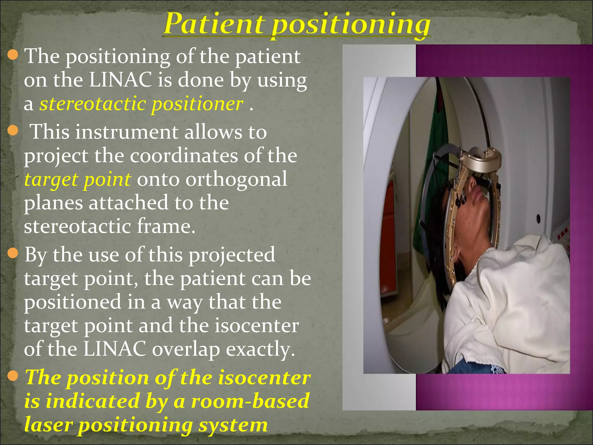 Stereotactic Radio-Surgery/Therapy (SRS/SRT) | PPT