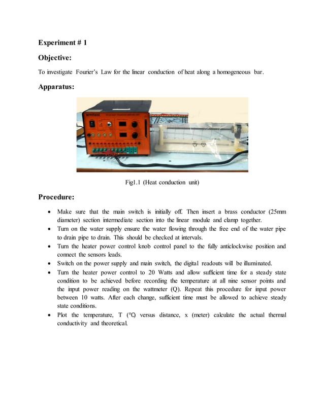 To investigate Fourier’s Law for the linear conduction of heat along a ...