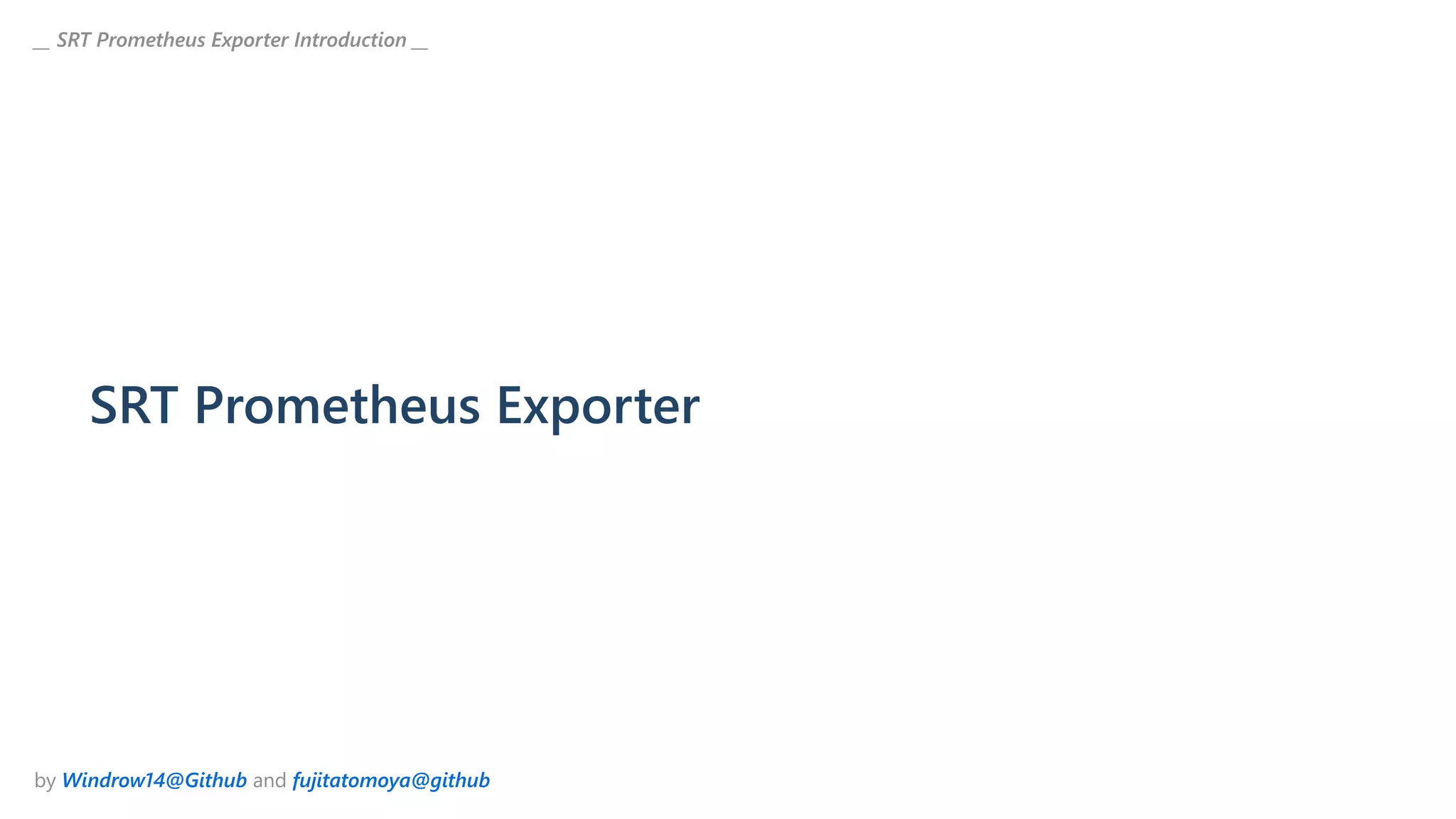 SRT Prometheus Exporter Introduction.pdf
