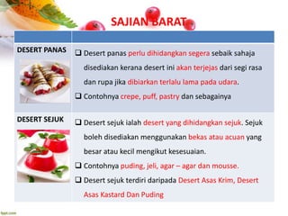 SRT T5 BAB 4 (4.7) HIDANGAN DESERT BAGI SAJIAN TIMUR DAN BARAT | PPTX