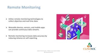 Remote Data Monitoring: Ensuring Data Accuracy in Virtual Trials | PPT