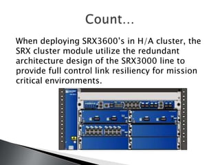 SRX3600 Cluster & IDP | PPT