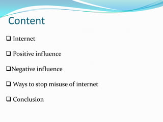 Influence of Internet | PPTX