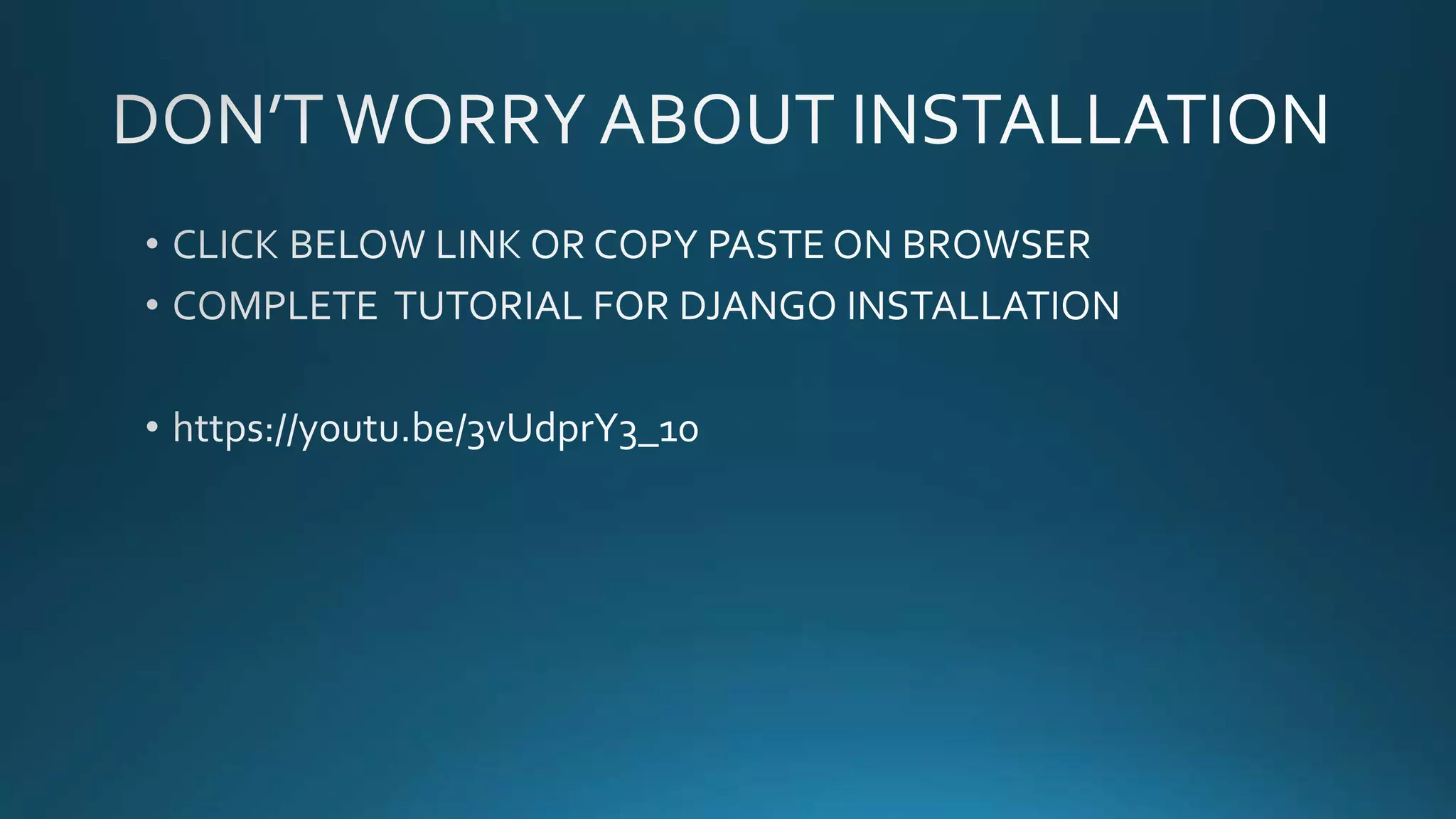 Django Easy Installation Guide Ppt