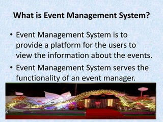 EVENT MANAGEMENT SYSTEM | PPT