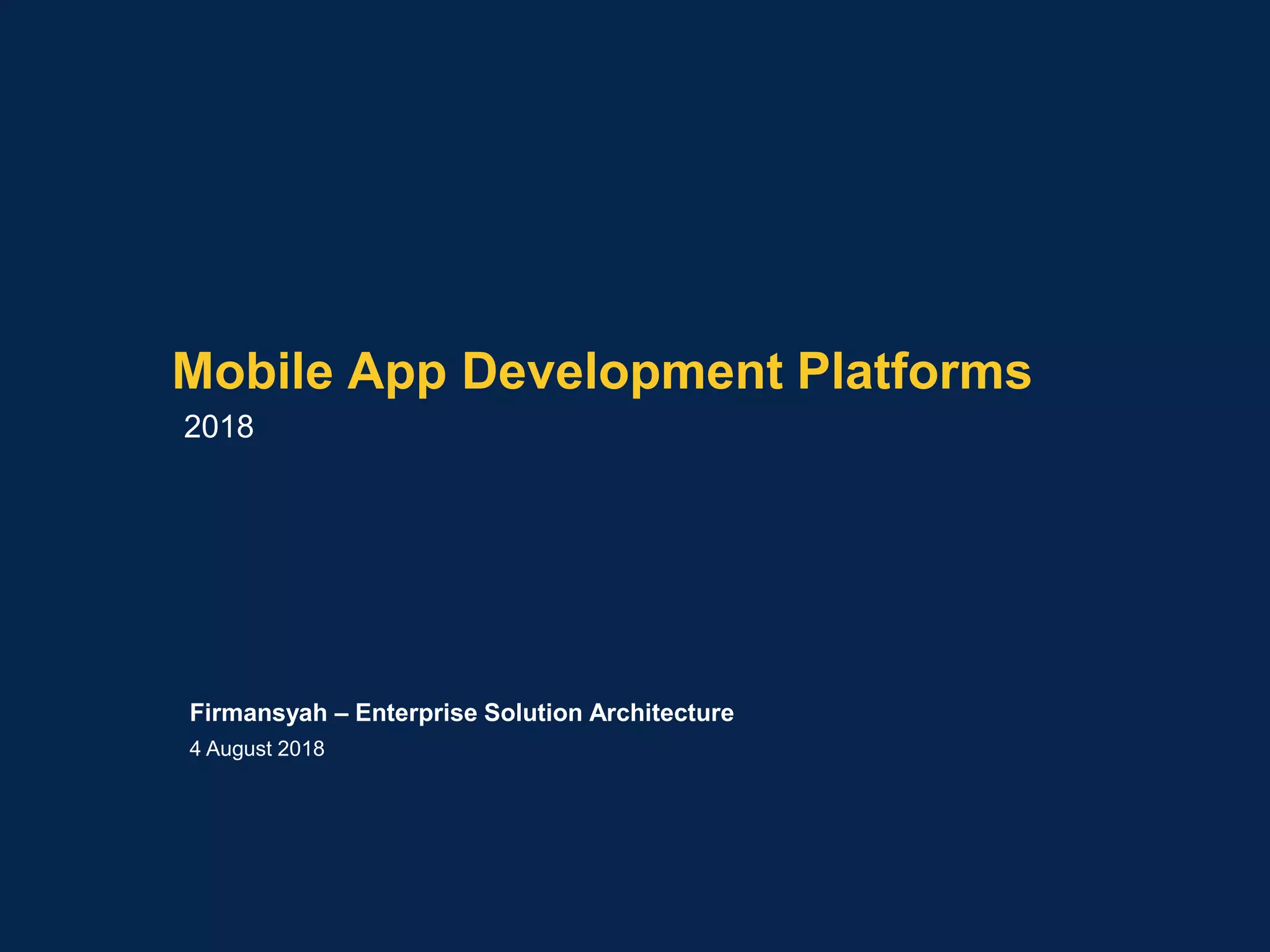 Mobile Application Development Platform 2017 Ppt