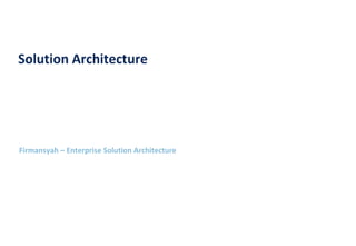 Solution Architecture Definition | PPT