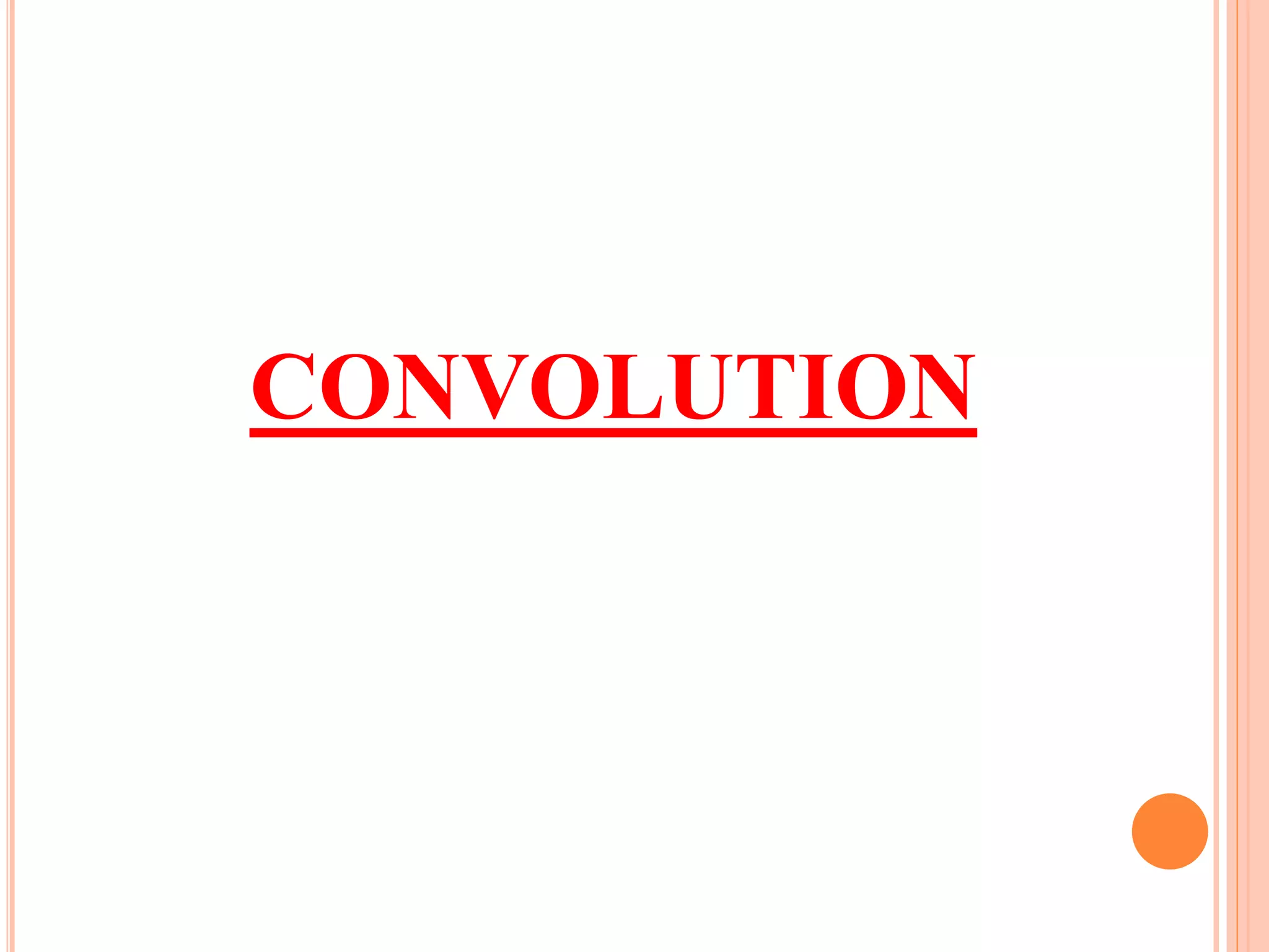 convolution | PPTX