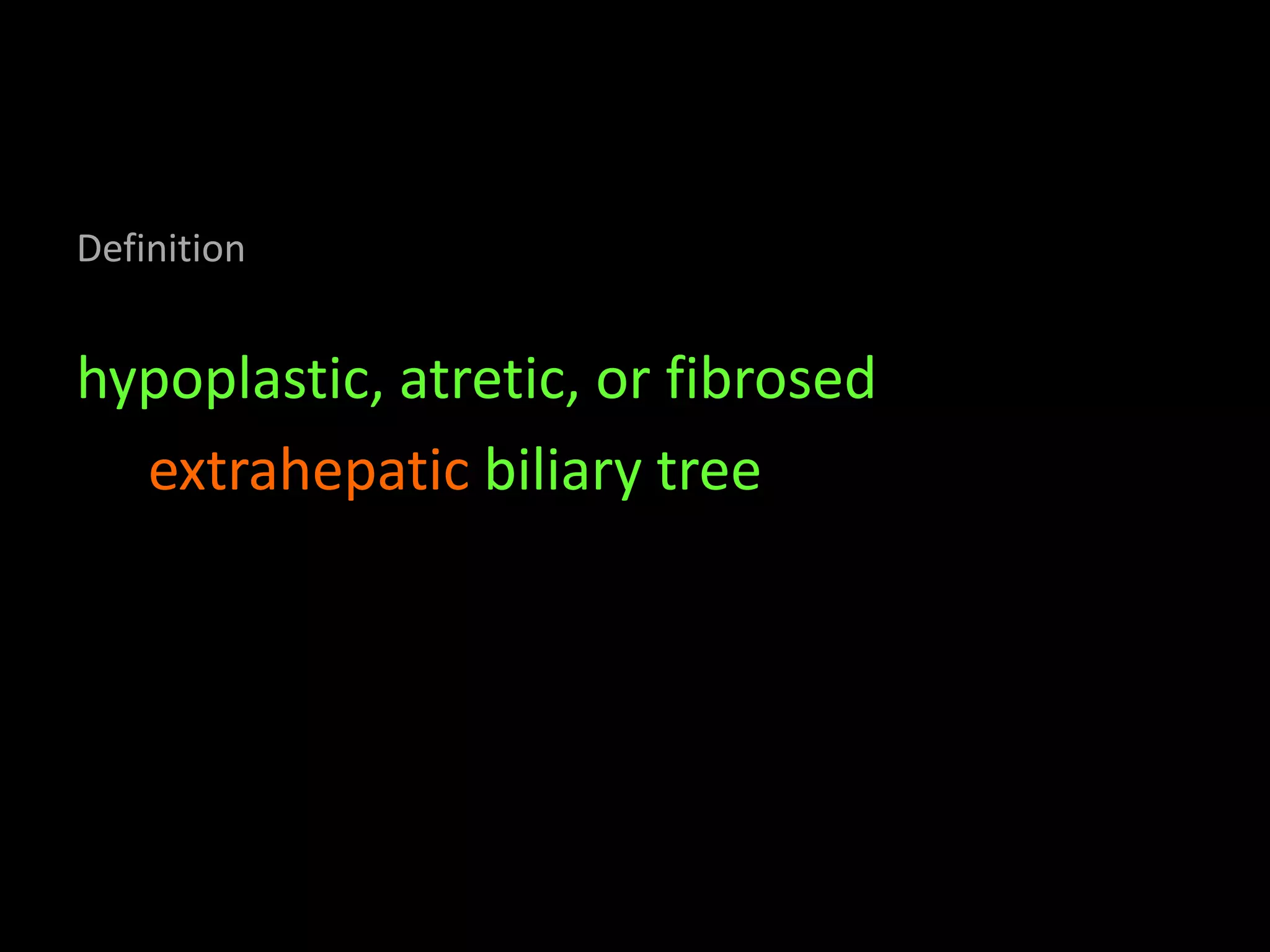 Biliary atresia - imaging findings | PPTX
