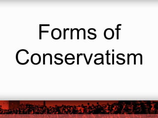 Conservatism | PPTX