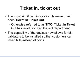 E-Tourism - Technology in the Casino Industry | PPT