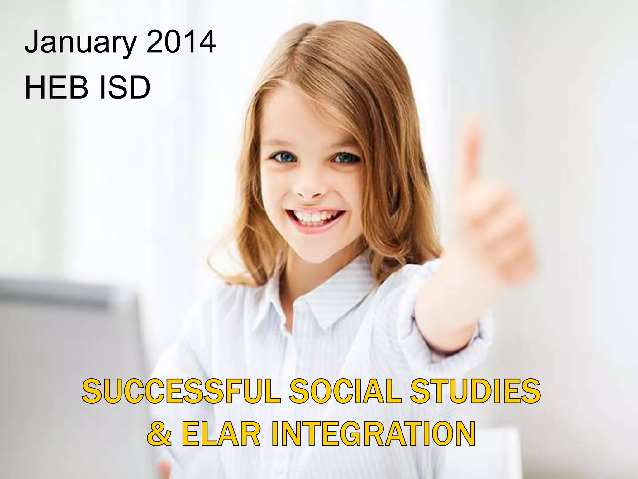 Successful Social Studies & ELAR Integration | PPTX