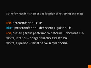 Glomus tympanicum paraganglioma - imaging findings | PPTX | Ear, Nose ...