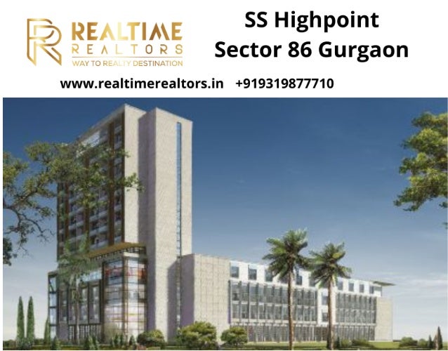 SS Highpoint Sector 86 in Gurgaon - Realtime Realtors | PDF