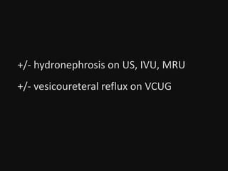 Primary megaureter - imaging findings | PPTX