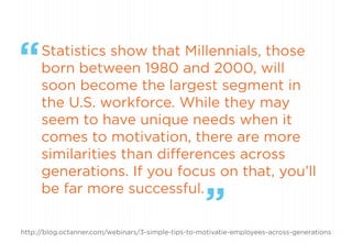 Motivation Best Practices for the Multi-Generational Workforce | PDF