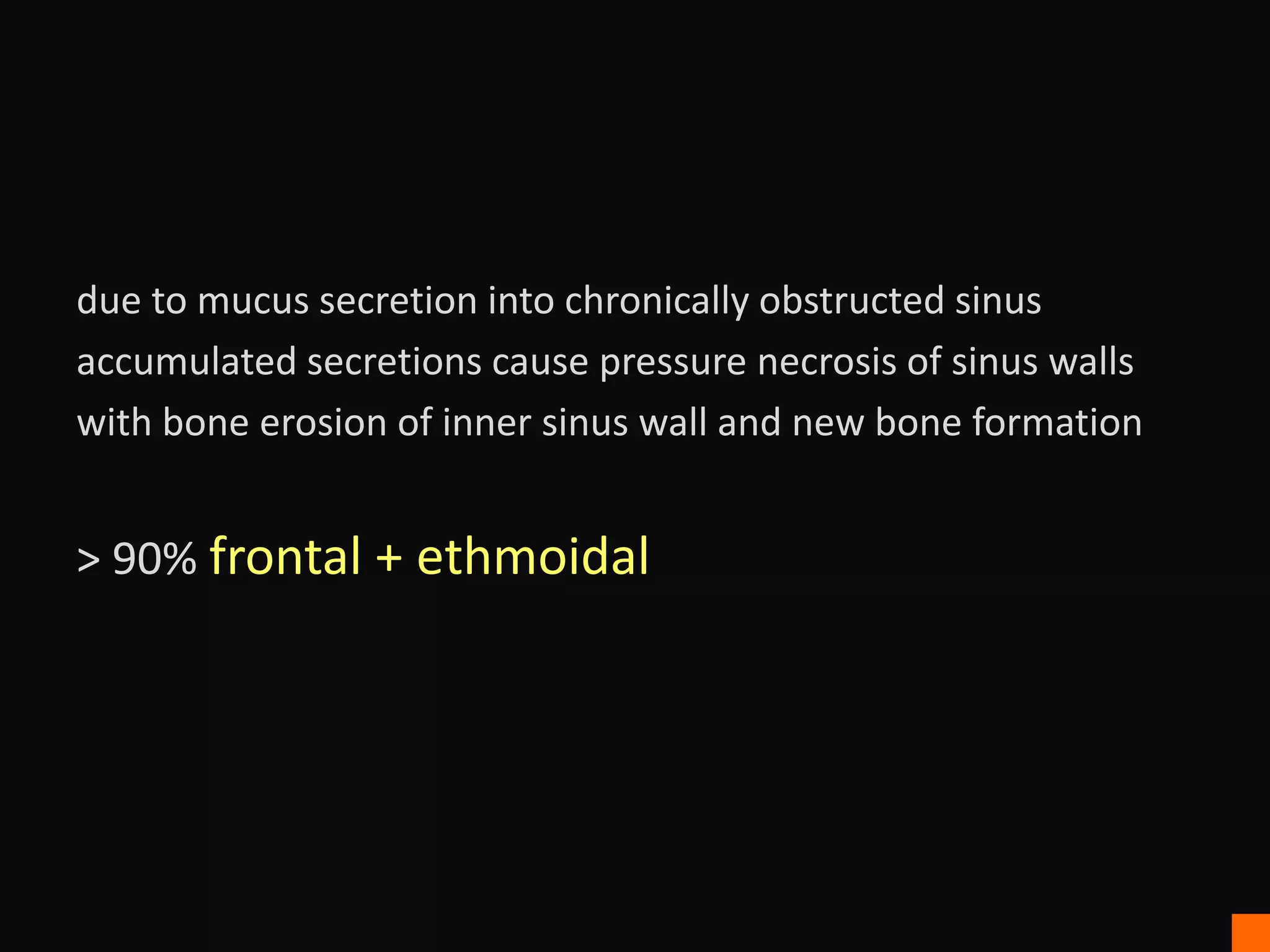 Paranasal sinus mucocele - imaging findings | PPTX