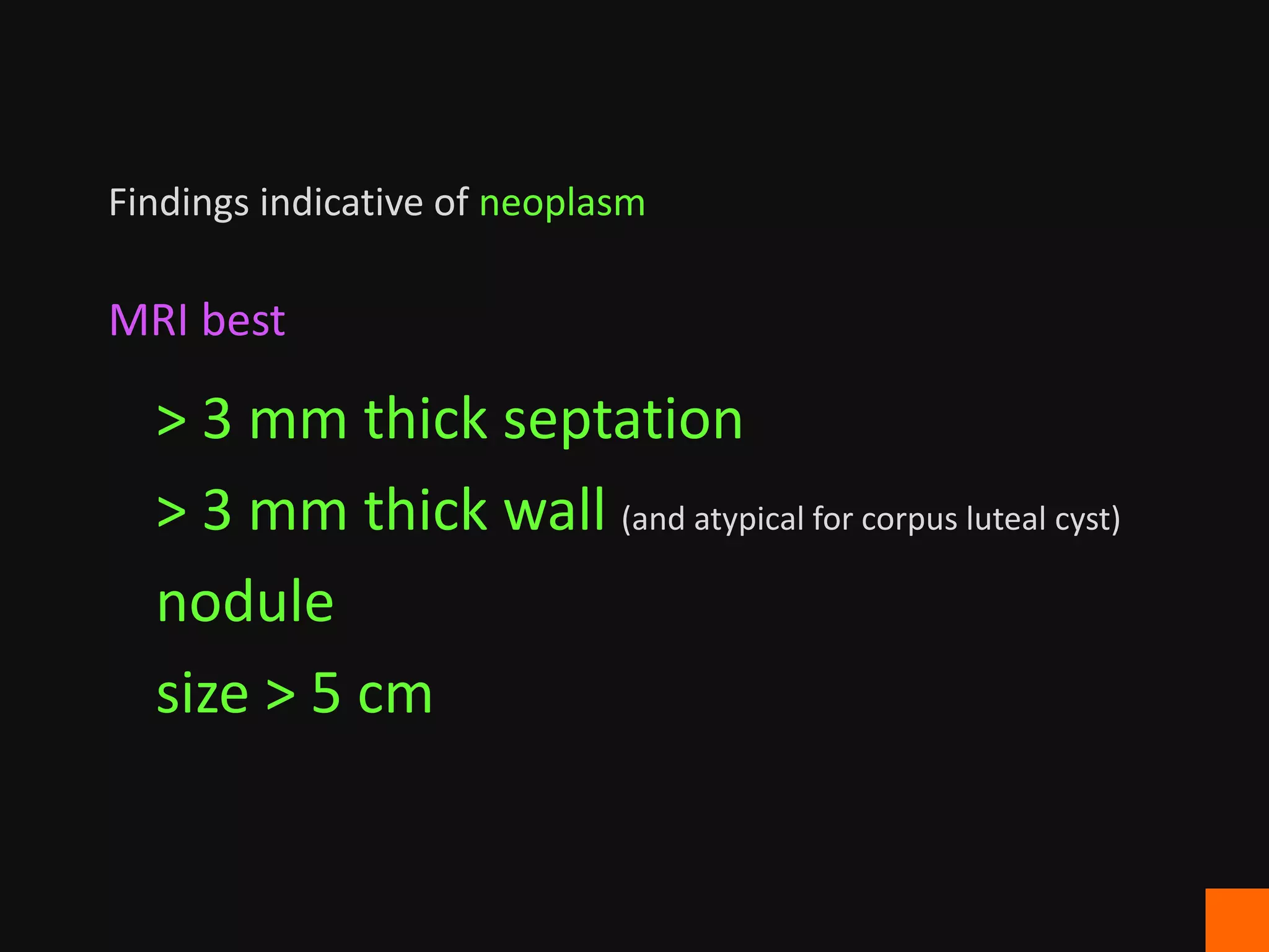 Ovarian cyst - imaging findings | PPTX