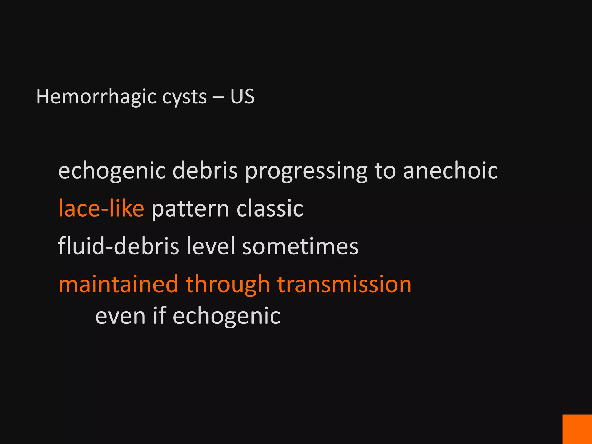 Ovarian cyst - imaging findings | PPTX