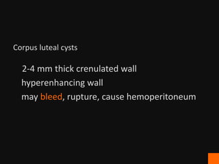Ovarian cyst - imaging findings | PPTX
