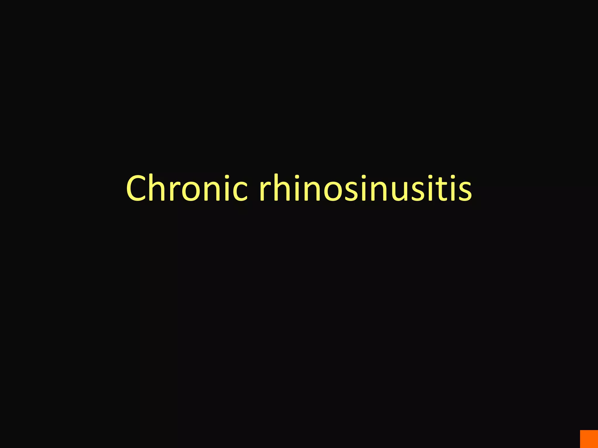 Rhinosinusitis: acute, chronic, and complications - imaging findings | PPTX