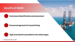 Hazard Identification (HAZID) vs. Hazard and Operability (HAZOP): A ...