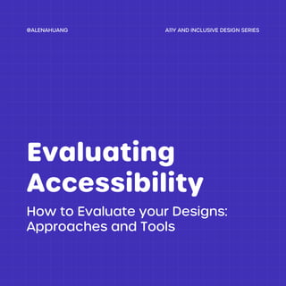 Evaluating Accessibility in Design | PDF