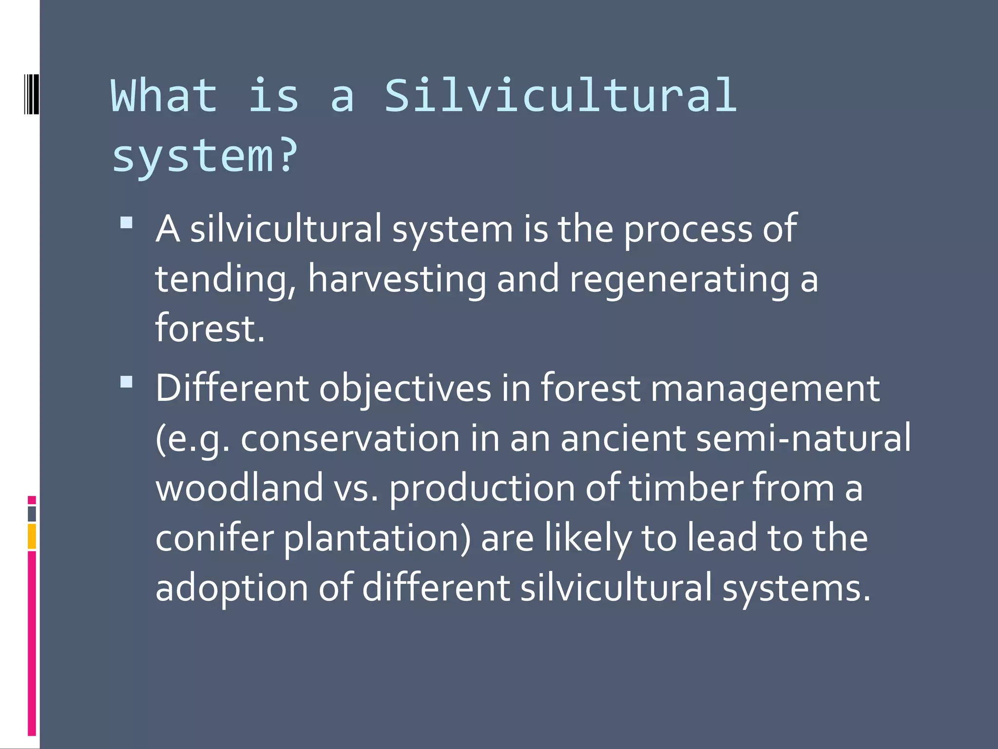 Silvicultural systems | PPT