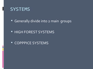 Silvicultural systems | PPT