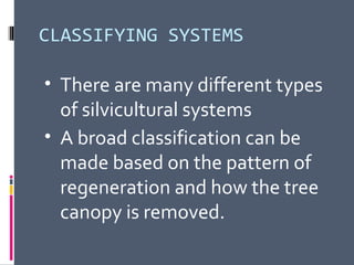Silvicultural systems | PPT
