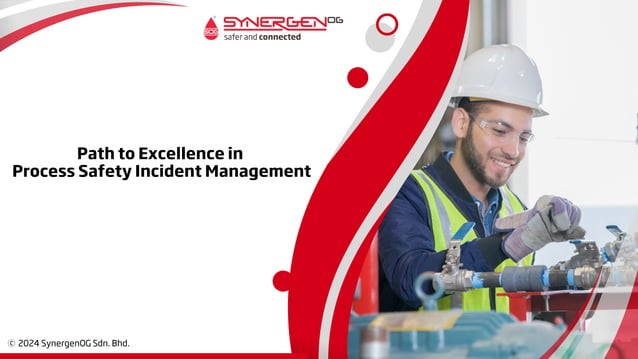 Path to Excellence in Process Safety Incident Management | PPT