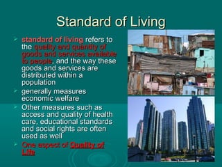 Ss 11 chap 12 living standards | PPT