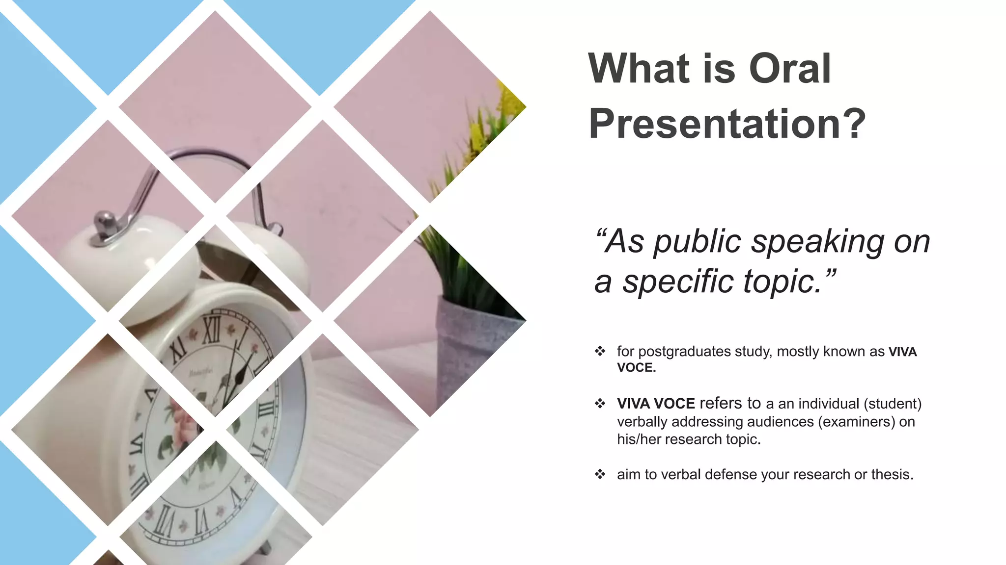 Viva Voce: Oral Presentation | PPTX