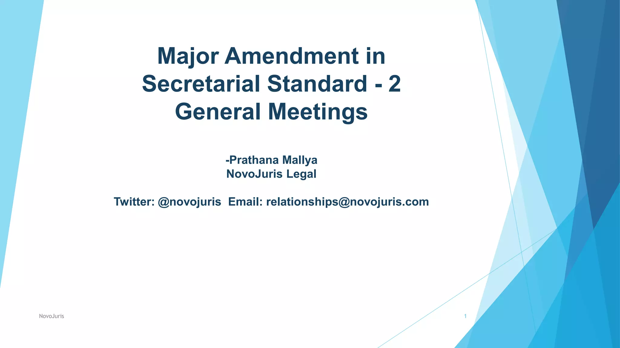 Secretarial Standards 2- Shareholders Meetings - Amednment | PPTX