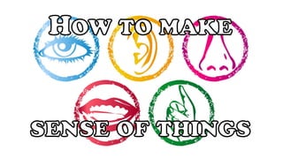 How to make sense of things | PDF