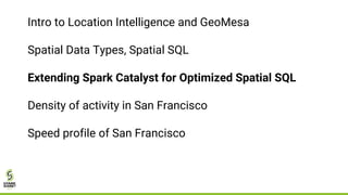 GeoMesa on Spark SQL: Extracting Location Intelligence from Data | PPTX