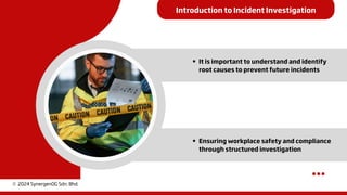 Mastering Incident Investigation: Ensuring Workplace Safety and ...
