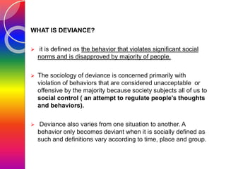 Ss2 report (deviance) | PPTX