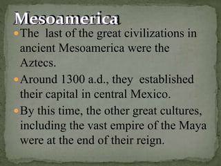 Meso and South America | PPTX