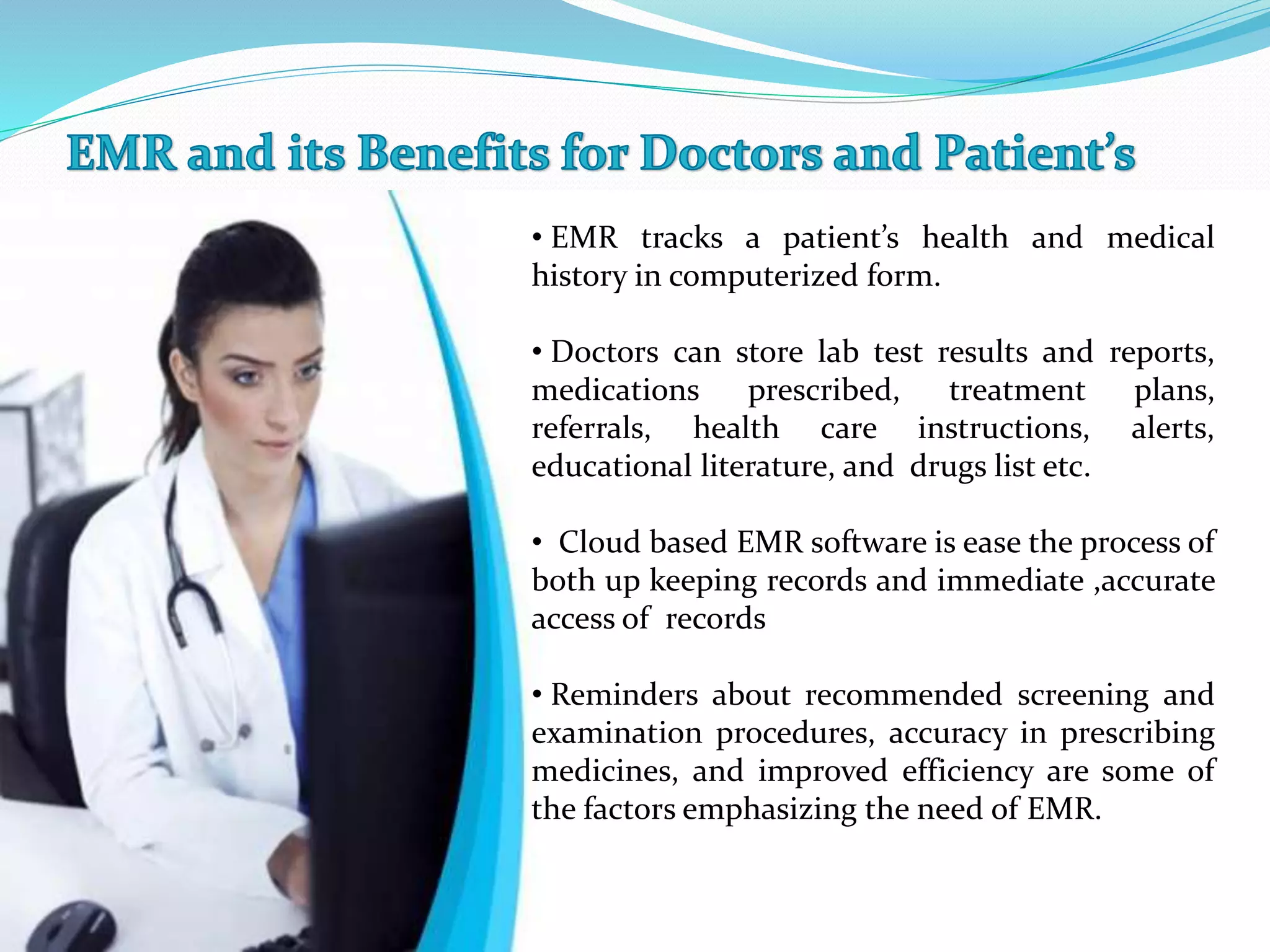 How EMR can connect You and Your Doctor? | PPT